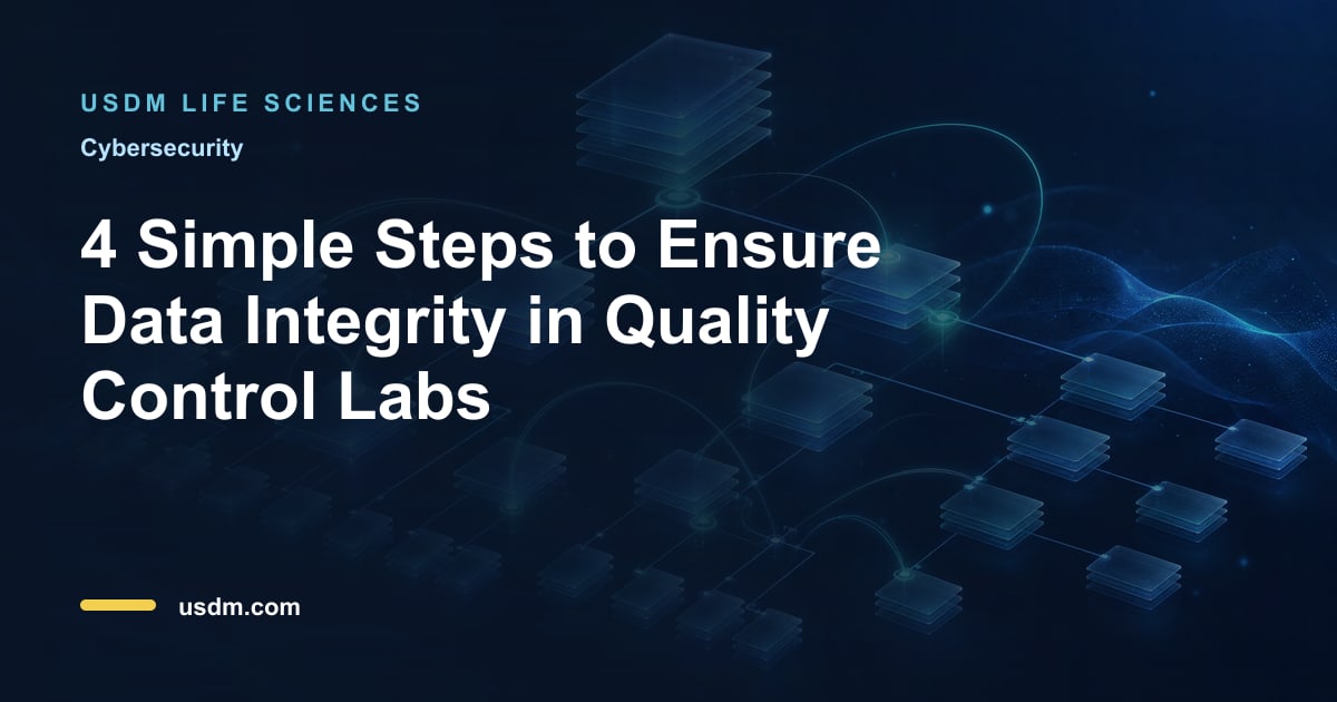 4 Simple Steps to Ensure Data Integrity in Quality Control Labs